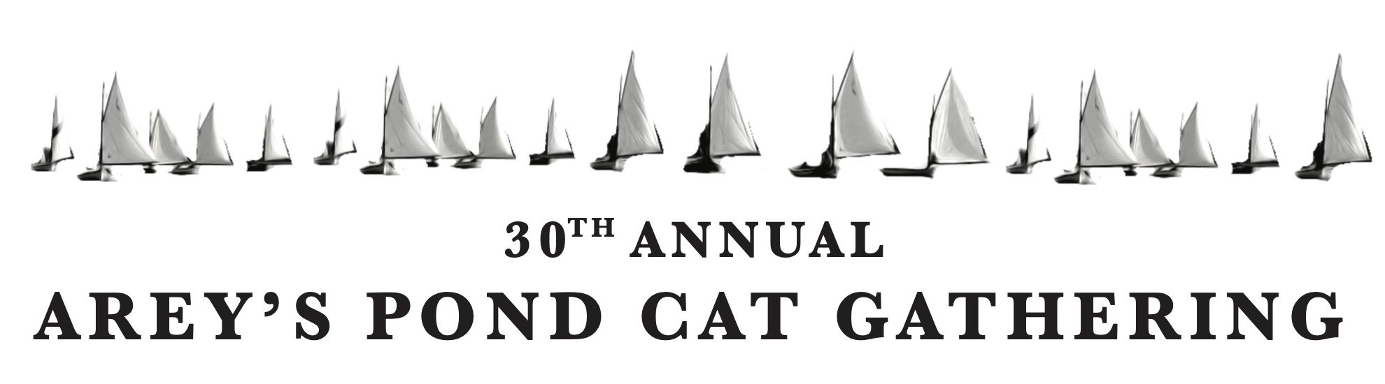 30th Annual Cat Gathering | Arey's Pond Boat Yard